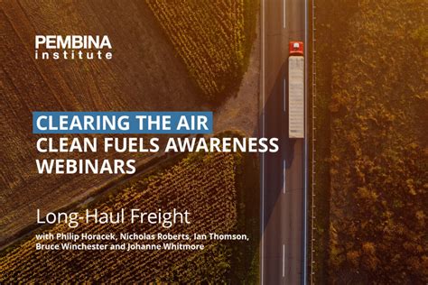 Clean Fuels Webinar Long Haul Freight
