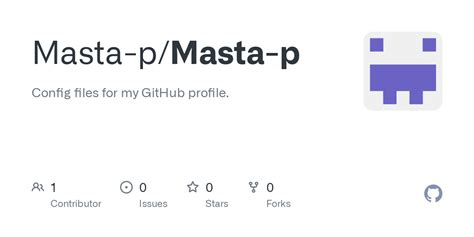 GitHub Masta P Masta P Config Files For My GitHub Profile