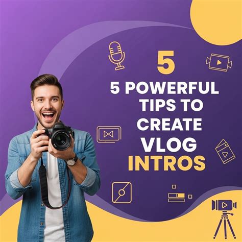 5 Powerful Tips For Creating Engaging Vlog Intros Graphic Folks