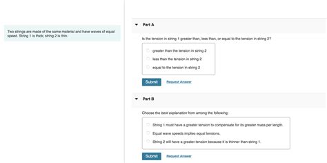 Solved Two Strings Are Made Of The Same Material And Have Chegg