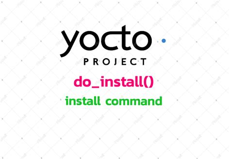 yocto recipe 작성 do install