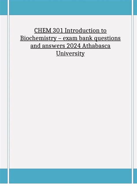 Chem 301 Introduction To Biochemistry Exam Bank Questions And Answers