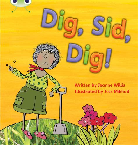 Bug Club Phonics Phase 2 Unit 3 Dig Sid Dig Bebooks