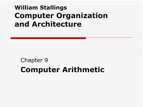 Computer Arithmeticcomputerarchitectureppt
