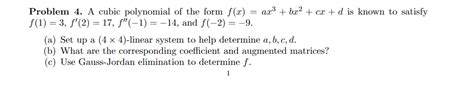 Solved Problem A Cubic Polynomial Of The Form Chegg