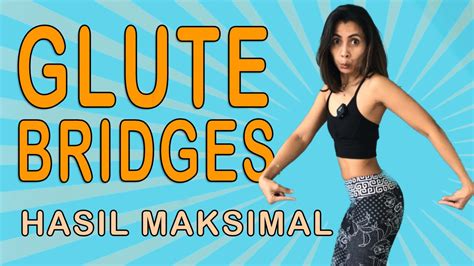 Cara Melakukan Glute Bridges Katakoe