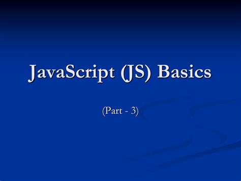Javascript Js Basics Ppt Download
