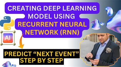 Creating Deep Learning Model Using Recurrent Neural Network Rnn Deep