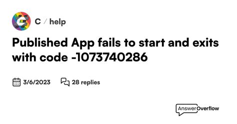 Published App Fails To Start And Exits With Code 1073740286 C