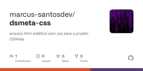 github marcus santosdev dsmeta css arquivo html estático com css
