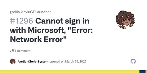 Cannot Sign In With Microsoft Error Network Error · Issue 1296 · Gorilla Devsgdlauncher