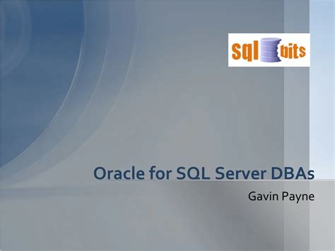Ppt Oracle For Sql Server Dbas Powerpoint Presentation Free Download Id8884134
