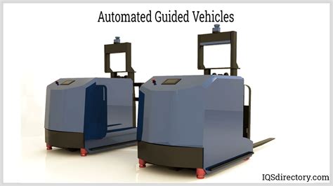 Benefits And Components Of Automated Guided Vehicles