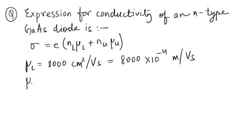 Solved 5 A Determine The Conductivity Of N Type Gaas Gunn Diode If