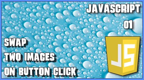 JAVASCRIPT How To Swap Two Images On Click YouTube