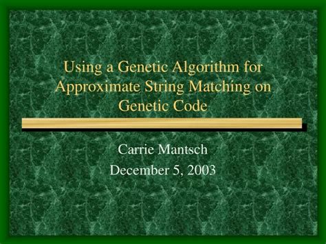 ppt using a genetic algorithm for approximate string matching on