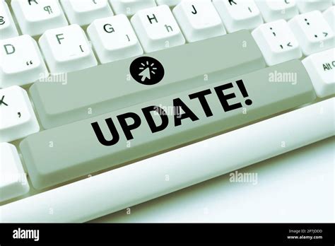 Text Sign Showing Update Word Written On Make Something More Modern