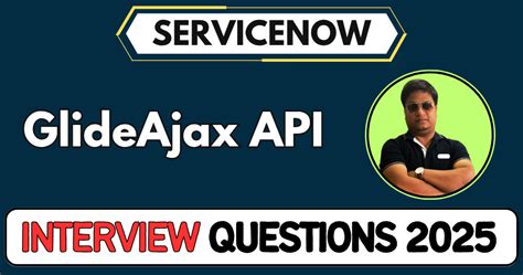 Servicenow Scripting Interview Questions 2025 Part 1 Servicenow Spectaculars