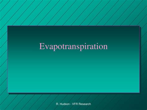 Ppt Comprehensive Guide To Evapotranspiration Process Powerpoint
