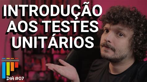 o mínimo que você deveria saber sobre testes unitários