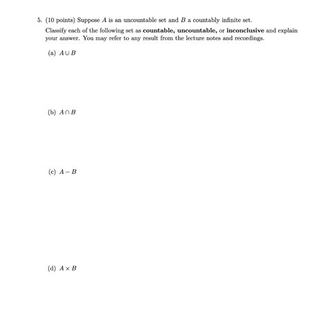 Solved Points Suppose A Is An Uncountable Set And B Chegg