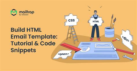 Build Html Email Template Tutorial And Code Snippets 2025 Mailtrap