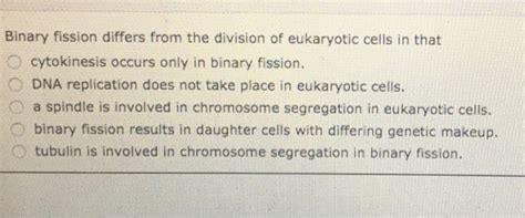 Solved Binary Fission Differs From The Division Of
