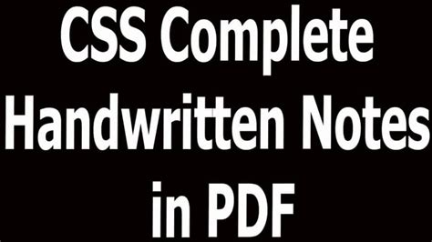 CSS Complete Handwritten Notes In PDF