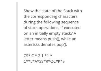 Answered Show The State Of The Stack With The Bartleby