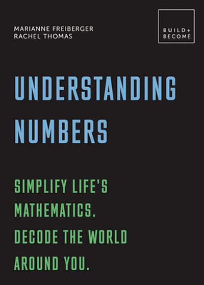 understanding numbers simply life s mathematics decode the world