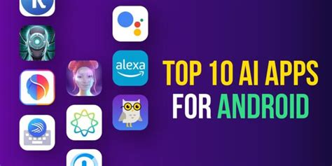 10 Best Artificial Intelligence App For Android
