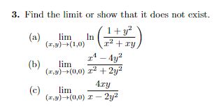 Solved Multivariable Calculus Limits Please Show All Work Chegg