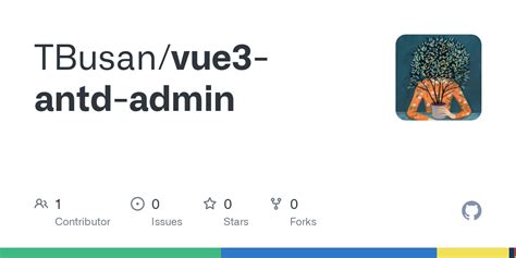 GitHub TBusan Vue3 Antd Admin