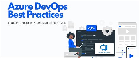 Azure Devops Best Practices Lessons From Real World Experience Dev Community