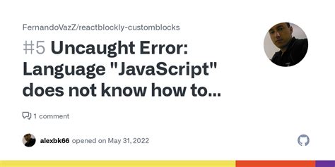 Uncaught Error Language Javascript Does Not Know How To Generate