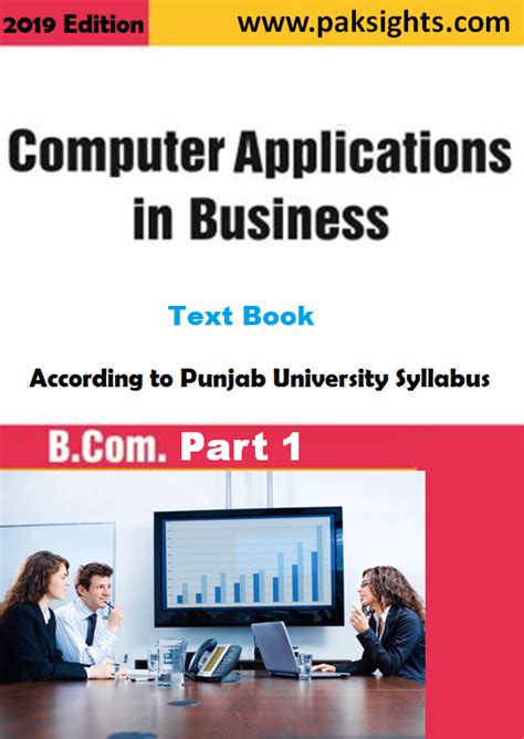 Computer Application In Business Text Book B Com Part 1 Punjab Universtiy Paksights