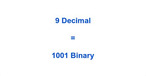 9 In Binary How To Convert 9 To Binary
