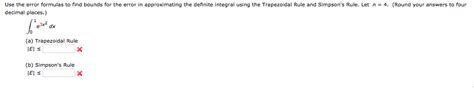 Solved Use The Error Formulas To Find Bounds For The Error