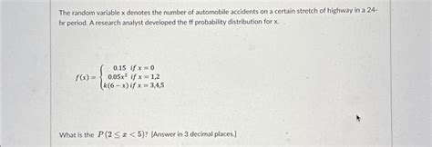 Solved The Random Variable X Denotes The Number Of