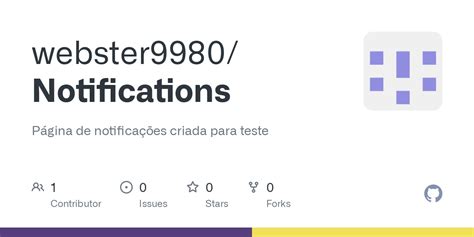 GitHub webster Notifications Página de notificações criada para teste