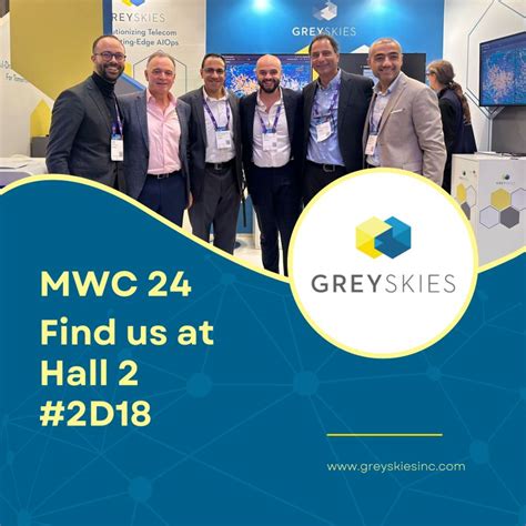 greyskies on linkedin greyskies mwc mwc24 mwc2024 mwcbarcelona