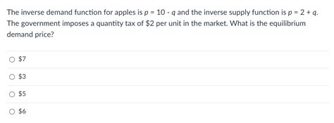 solved the inverse demand function for apples is p 10−q and