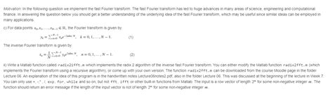 Solved Can You Use Radix2 Algorithm Here Is An Example Of