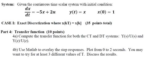 system given the continuous time scalar system with