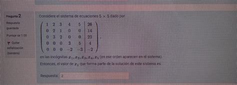 solved in the unknowns x1 x2 x3 x4 x5 in that order they