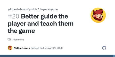 Better Guide The Player And Teach Them The Game · Issue 20 · Gdquest
