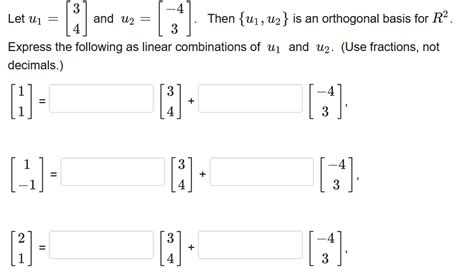 Solved Let Ui 3 4 And U2 Then U1 U2 Is An Orthogonal Chegg Com