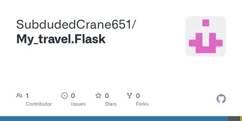 GitHub SubdudedCrane651 My Travel Flask