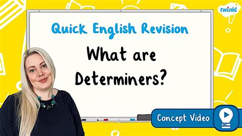 What Are Determiners Ks2 English Concept Video Twinkl