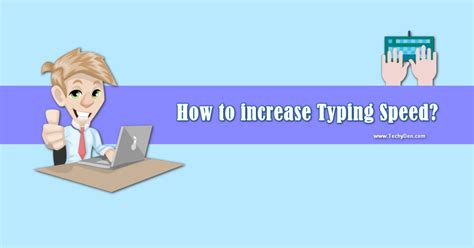 How To Improve Typing Speed And Accuracy In A Record Time